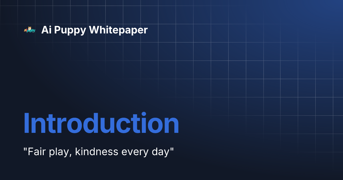 Introduction | Ai Puppy Whitepaper